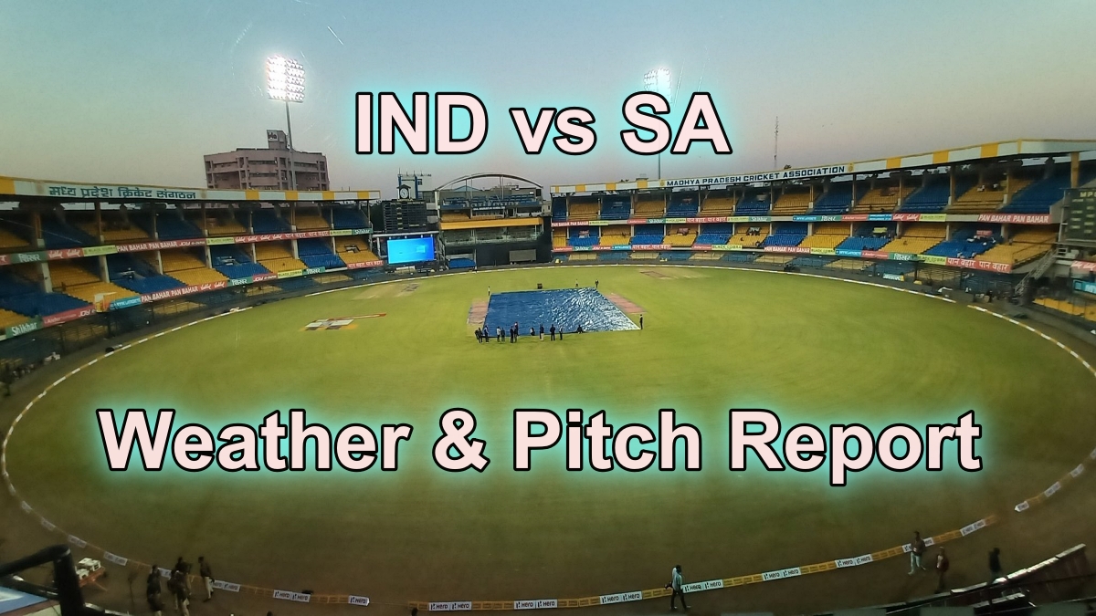 IND vs SA, 3rd T20I, Holkar Stadium, pitch, toss report and indore Weather today of india and ...