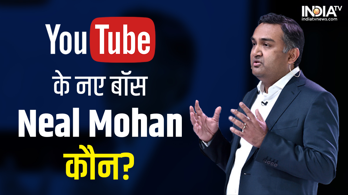 Who is YouTube ceo Neal Mohan got 544 crore rupees for not going to ...