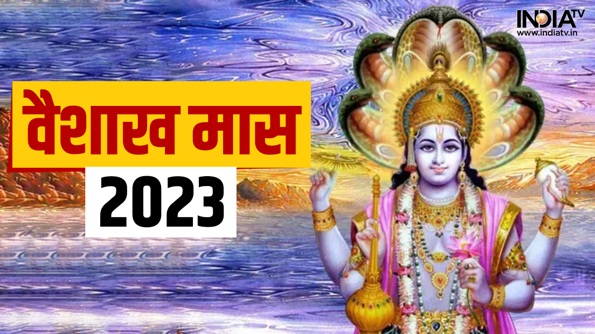 vaishakh month 2023 see here the fill list of vaishakh month vrat ...