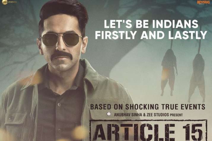 Article 15 Movie (2019) Reviews, Posters, Trailer, Cast & Release Date ... Article 15 Movie (2019) Reviews, Posters, Trailer, Cast & Release Date ...