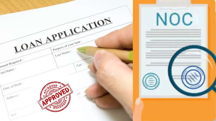 Why is NOC required while taking a loan Know all important things ...